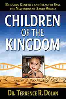 Children of the Kingdom: Bridging Genetics and Islam to Save the ...