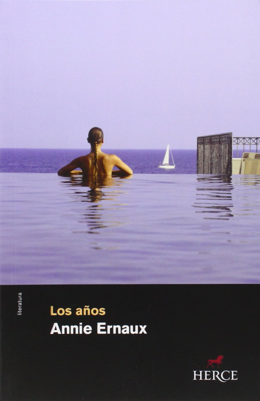 Los años by Annie Ernaux | Goodreads
