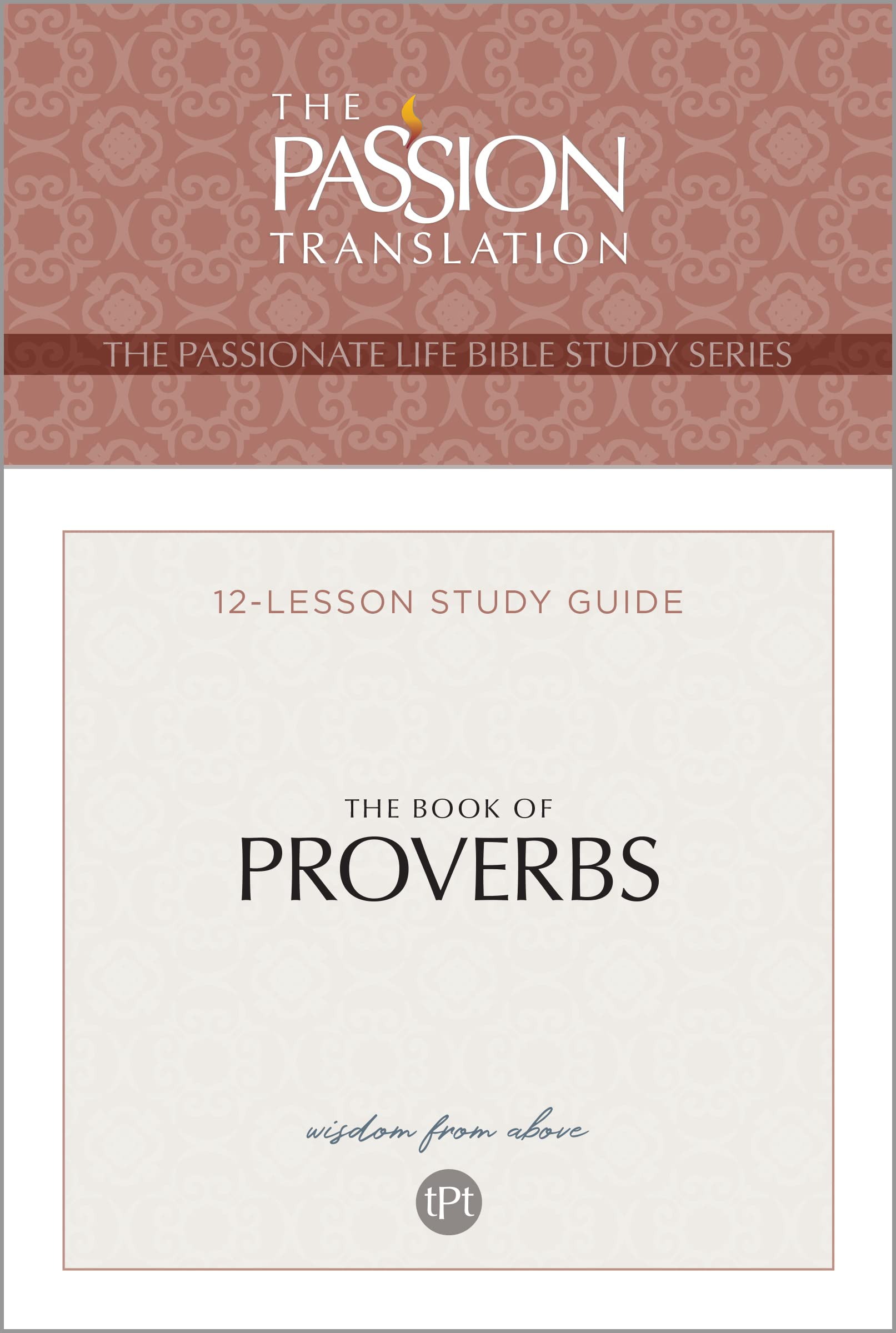 TPT The Book of Proverbs: 12-Lesson Study Guide by Brian Simmons ...
