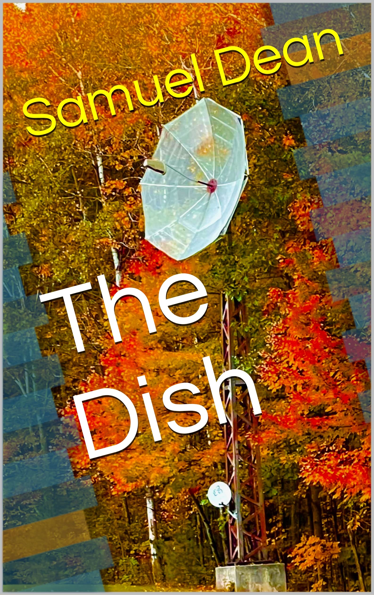 The Dish by Samuel Dean | Goodreads
