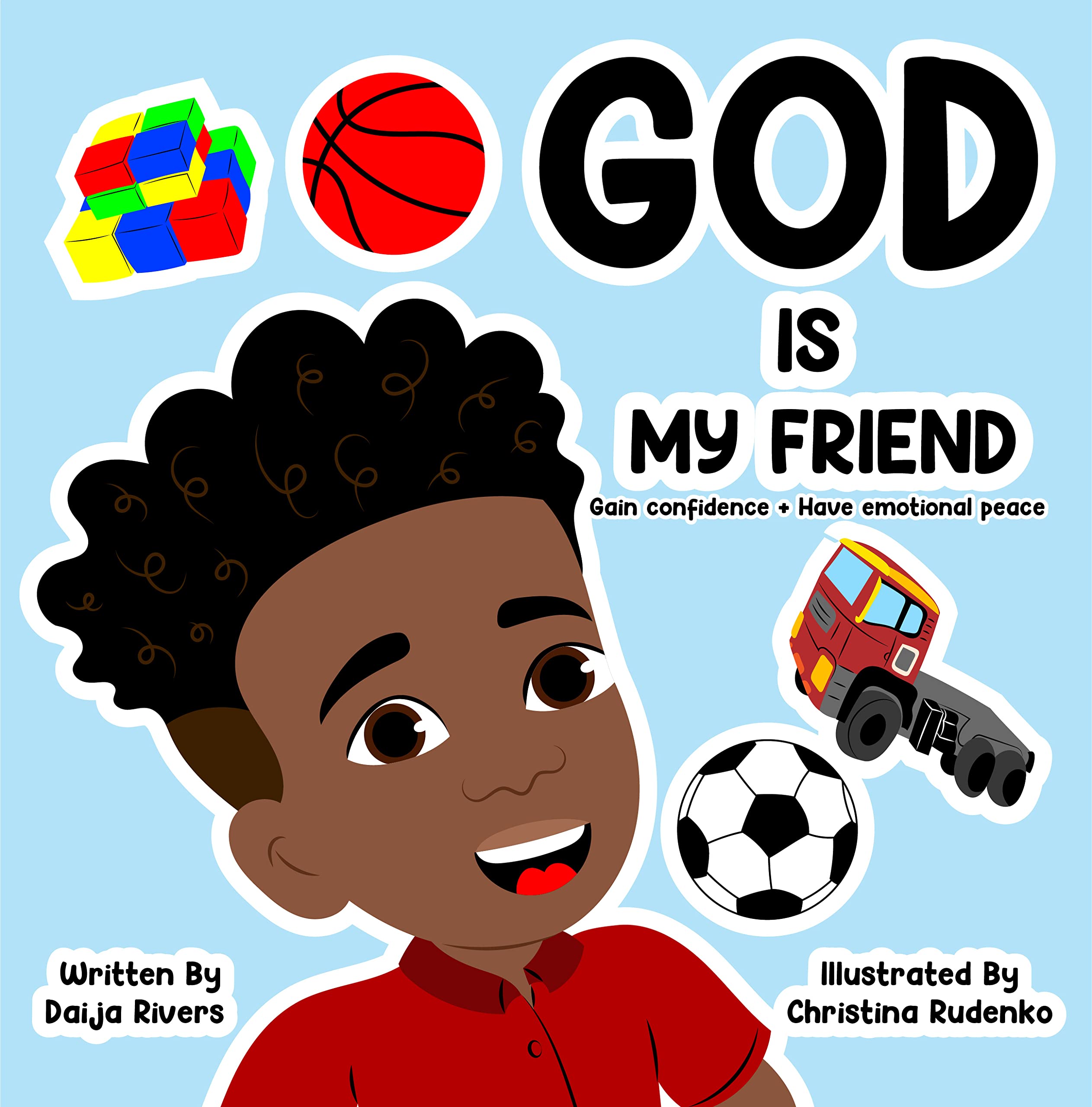 GOD IS MY FRIEND: Gain confidence + Have emotional peace by Daija ...