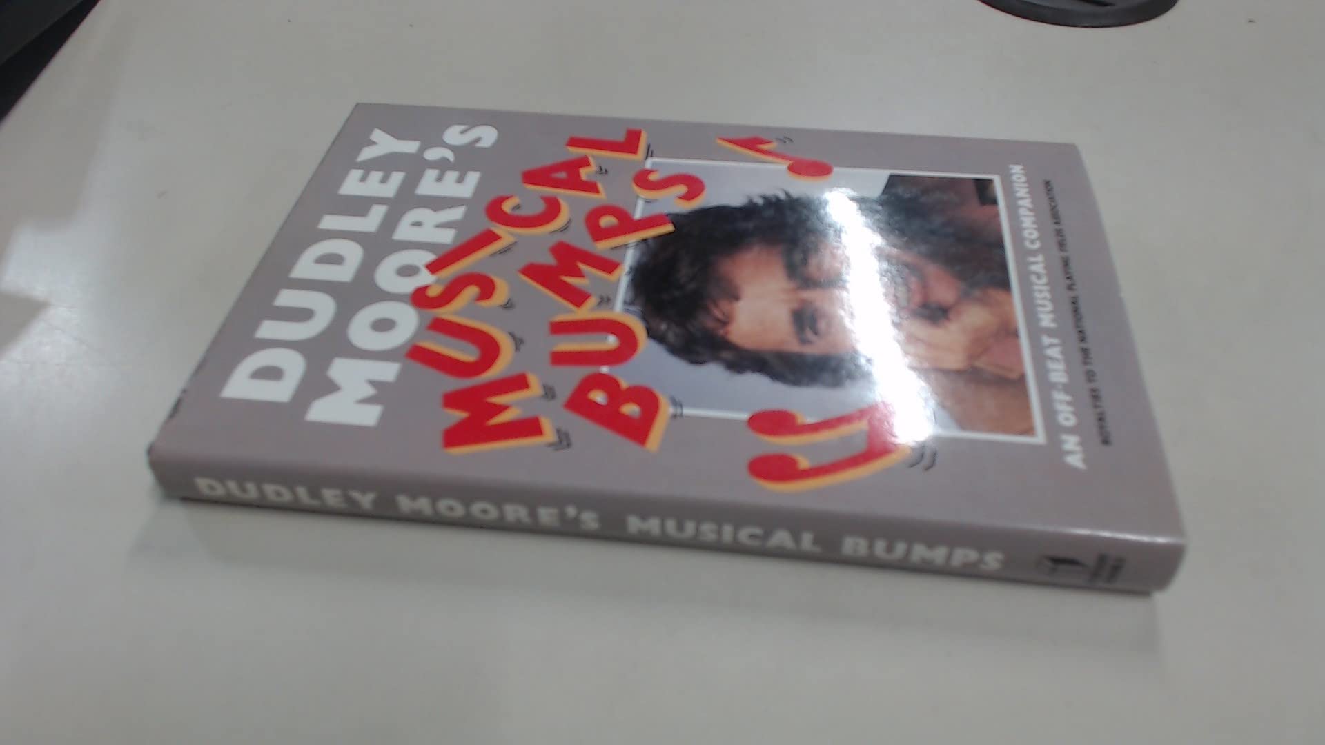 Musical bumps by Dudley Moore | Goodreads