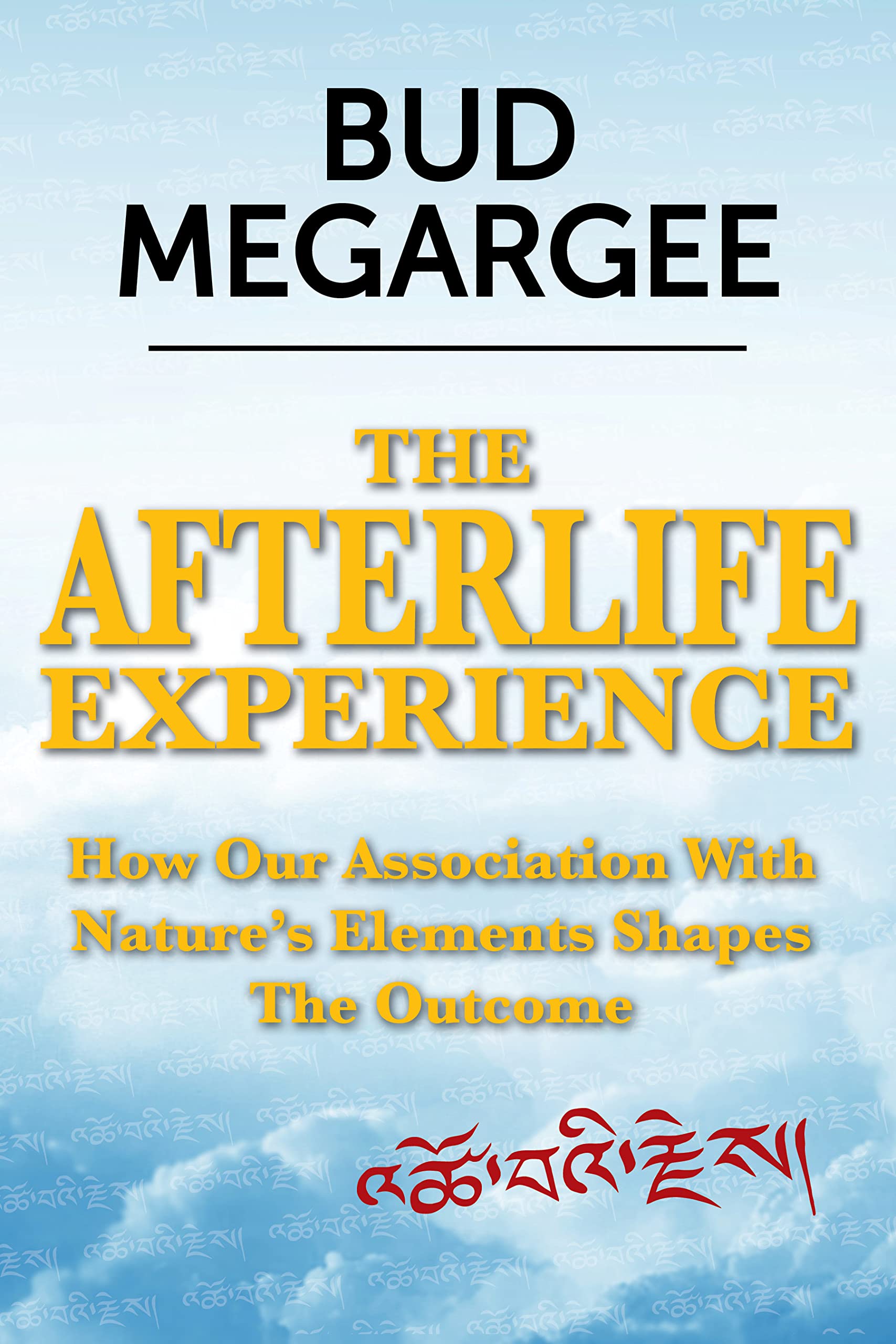 The Afterlife Experience: How Our Association With Nature's Elements ...