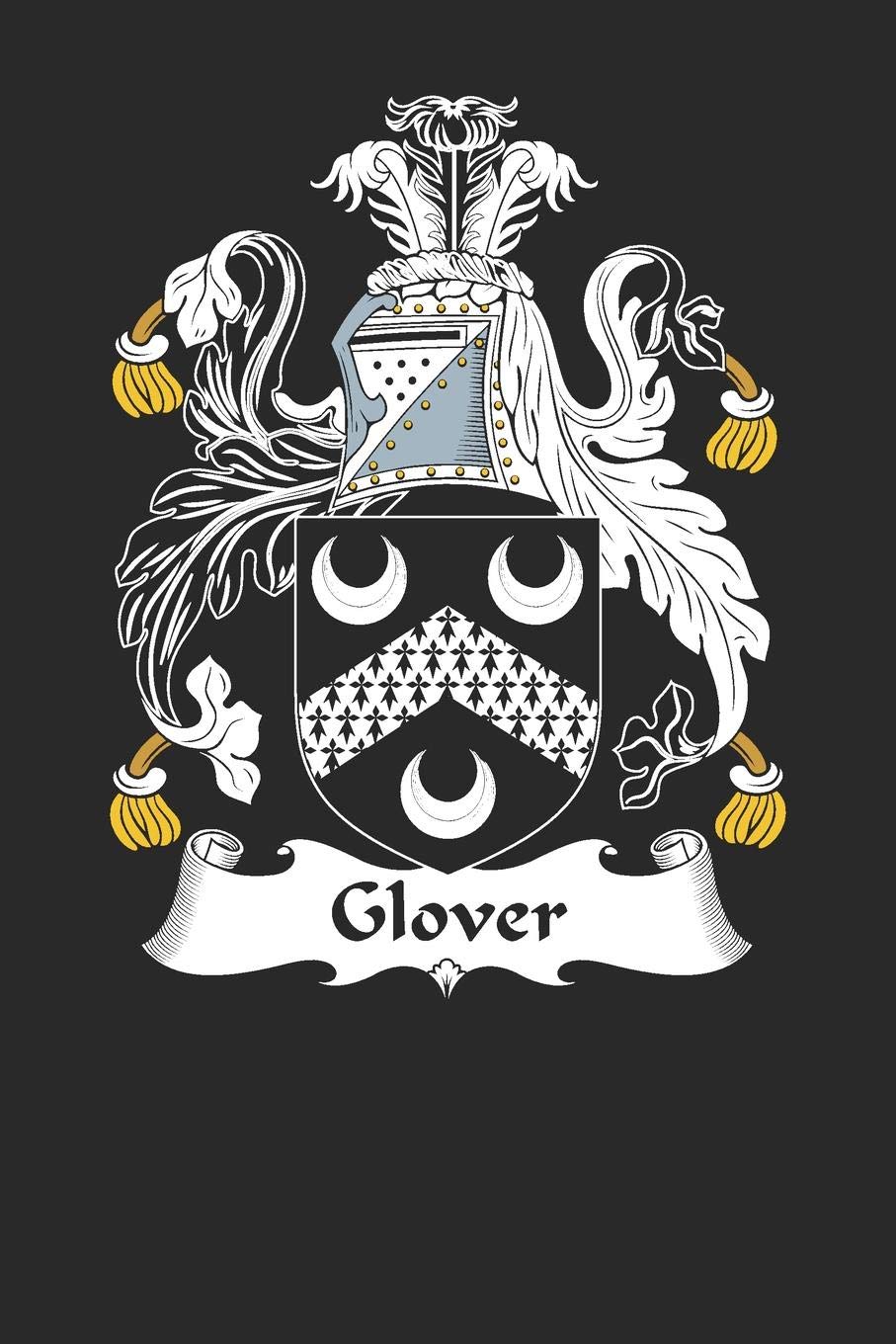 Glover: Glover Coat of Arms and Family Crest Notebook Journal by Glover ...