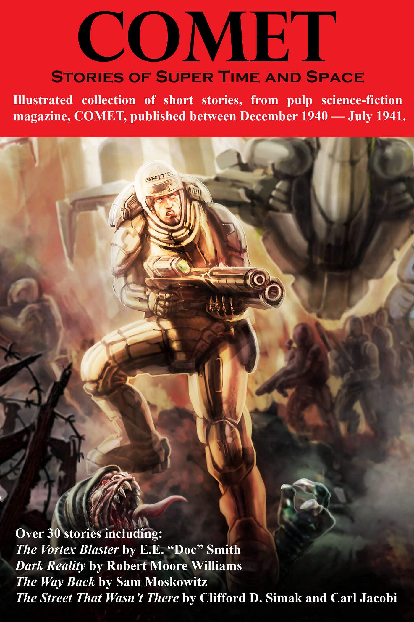 Comet: Stories of Super Time and Space by E.E. "Doc" Smith | Goodreads