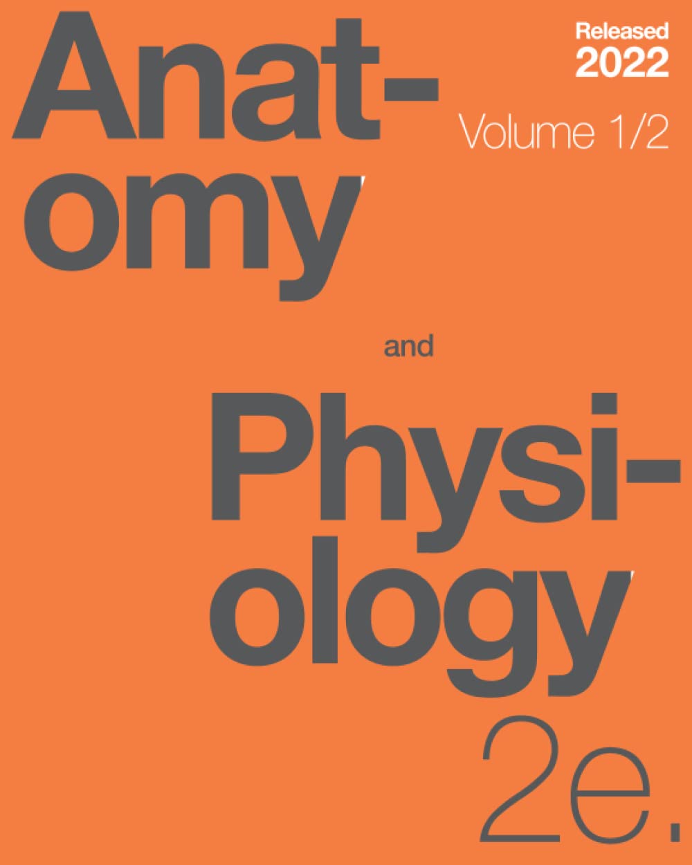 Anatomy And Physiology 2e Volume 1 2 By J Gordon Betts Goodreads