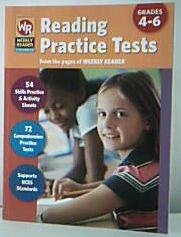 Reading Practice Tests Grade 4-6 by Weekly Reader Publishing | Goodreads