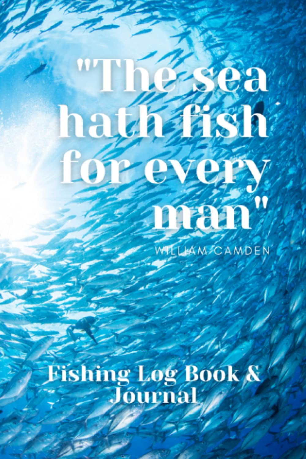 Fishing Log Book & Journal: The Fisherman's Journal, Pocket size: 6"x 9 ...