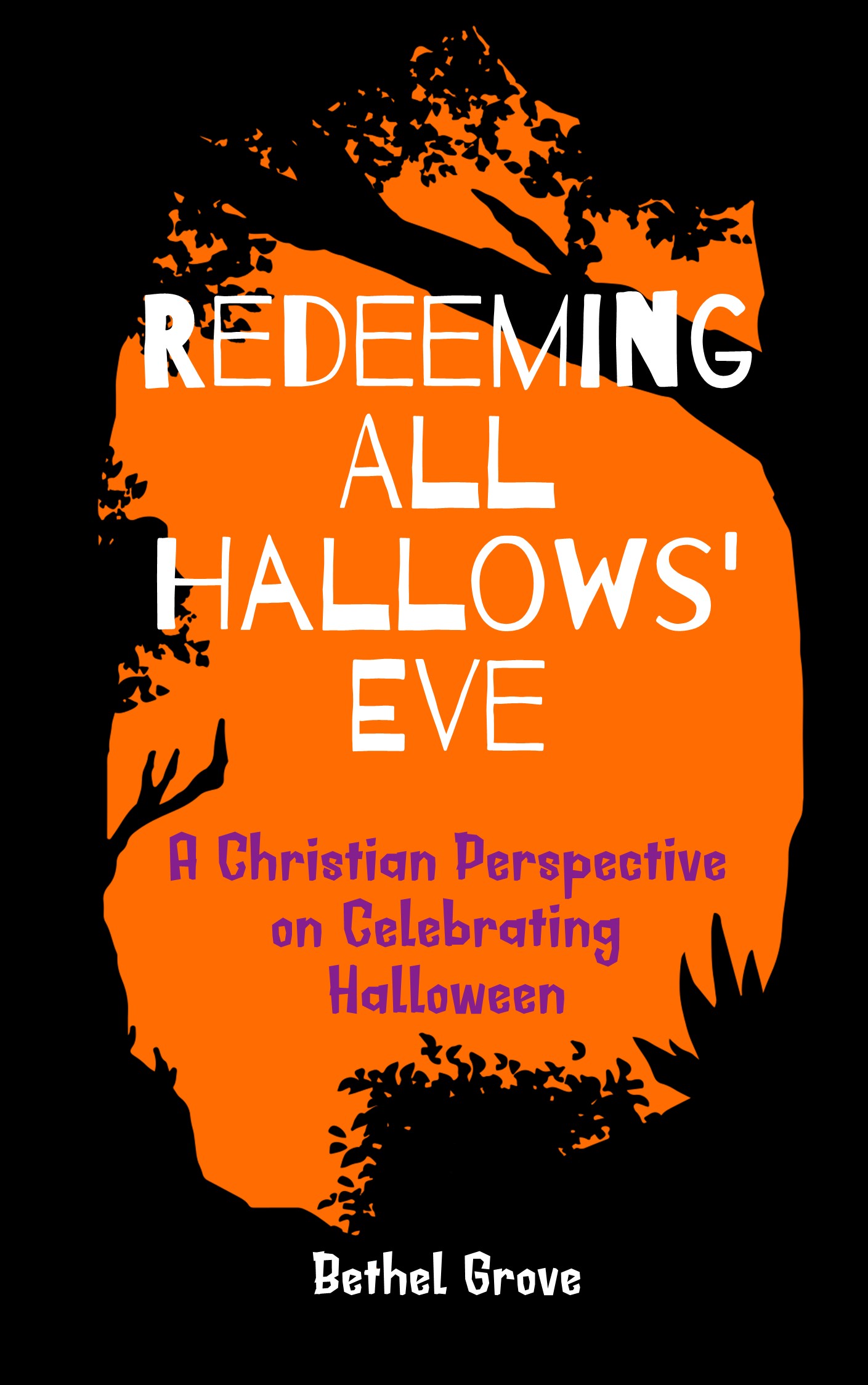 Redeeming All Hallows' Eve: A Christian Perspective on Celebrating ...