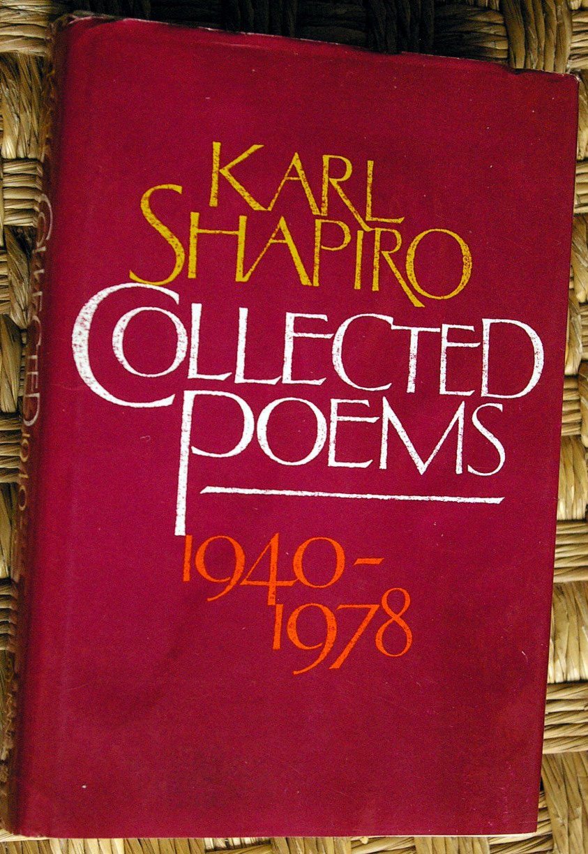 Collected Poems 1940-1978 by Karl Shapiro | Goodreads