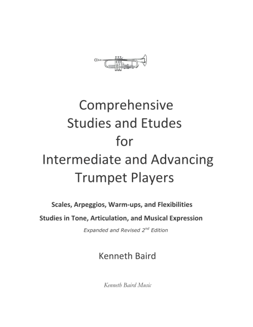 Comprehensive Studies and Etudes for Intermediate and Advancing Trumpet ...