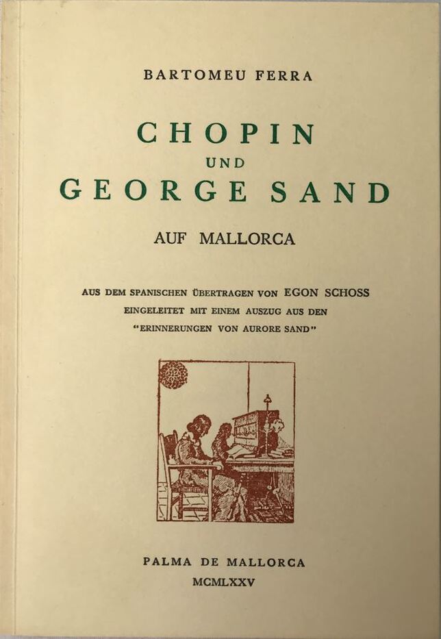 Chopin und George Sand auf Mallorca by Bartomeu Ferra | Goodreads