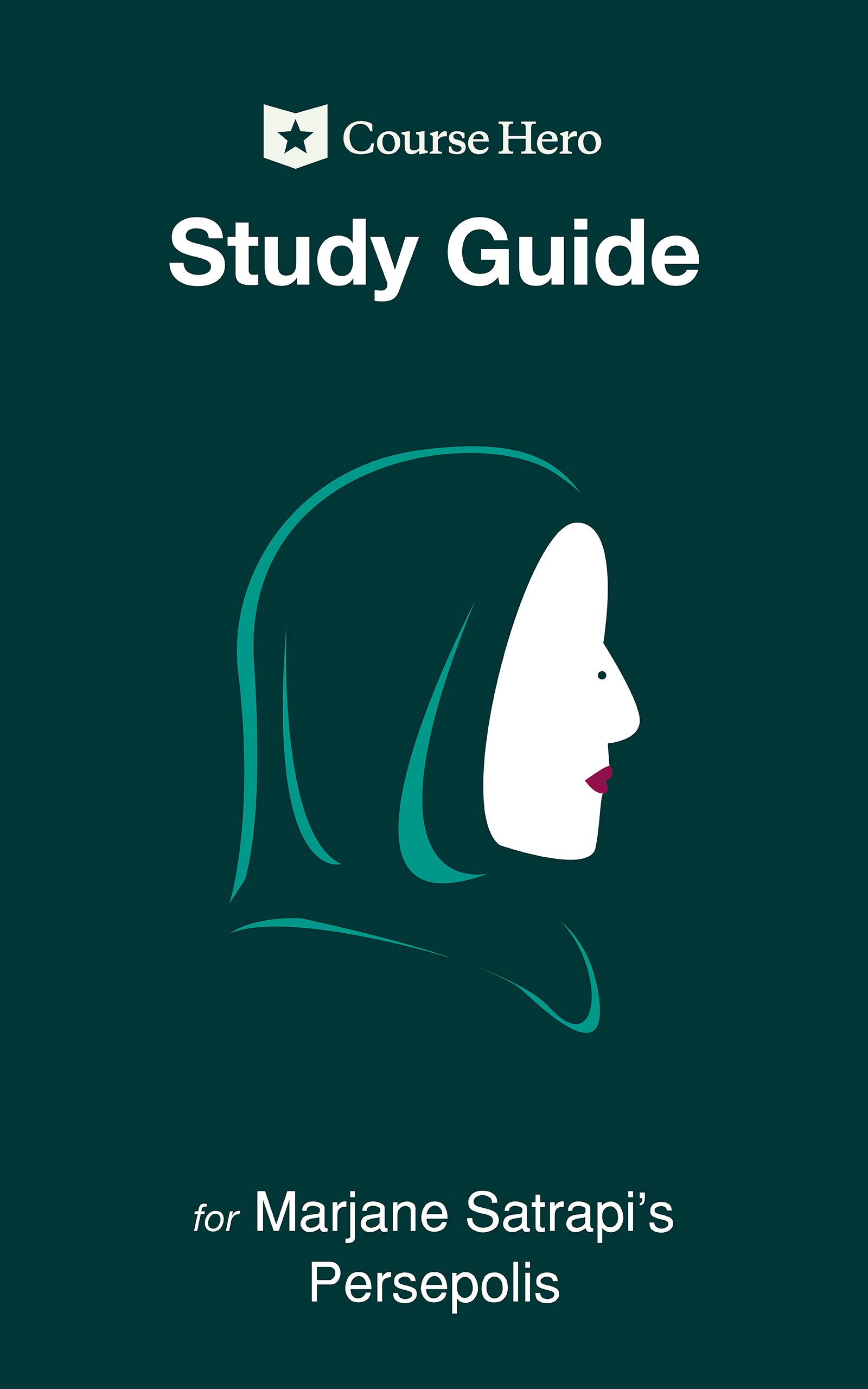 Study Guide for Marjane Satrapi's Persepolis by Course Hero | Goodreads