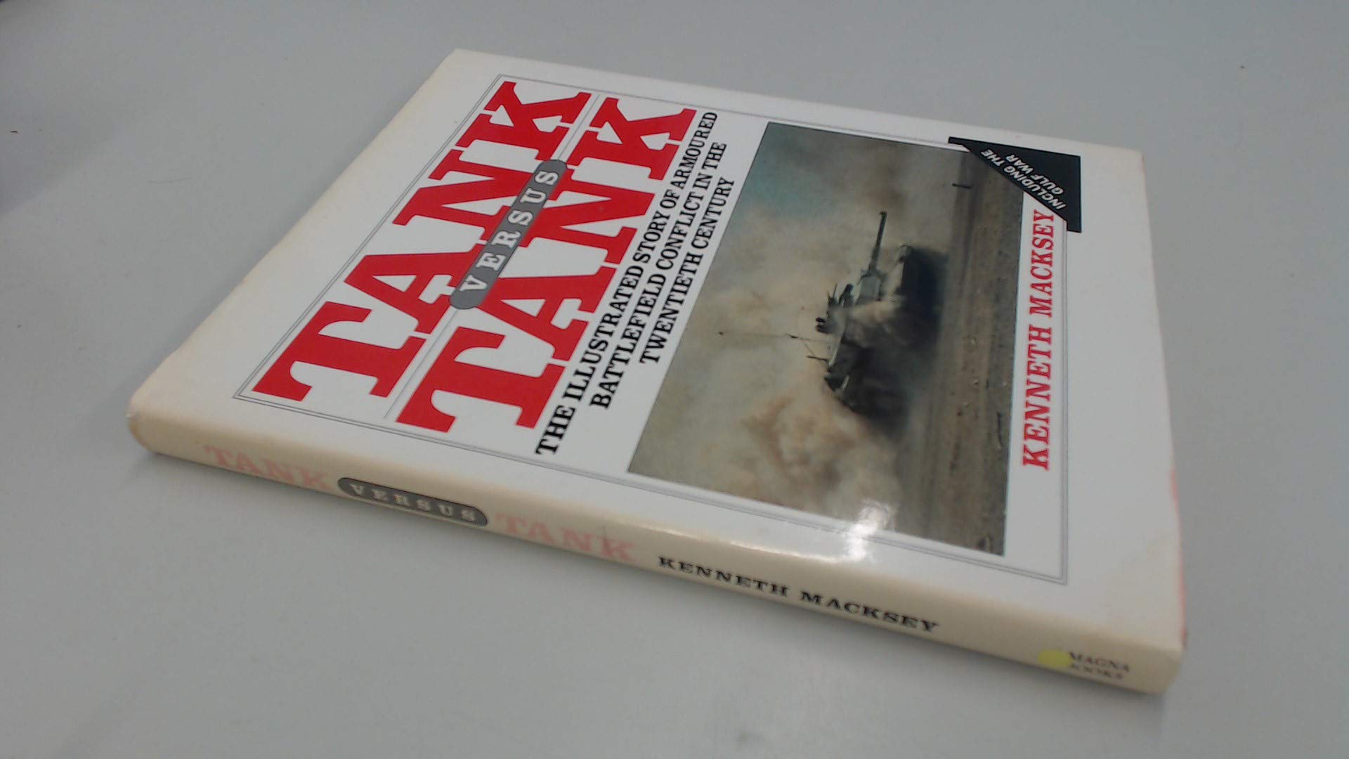 Tank Vs Tank by Kenneth John Macksey | Goodreads