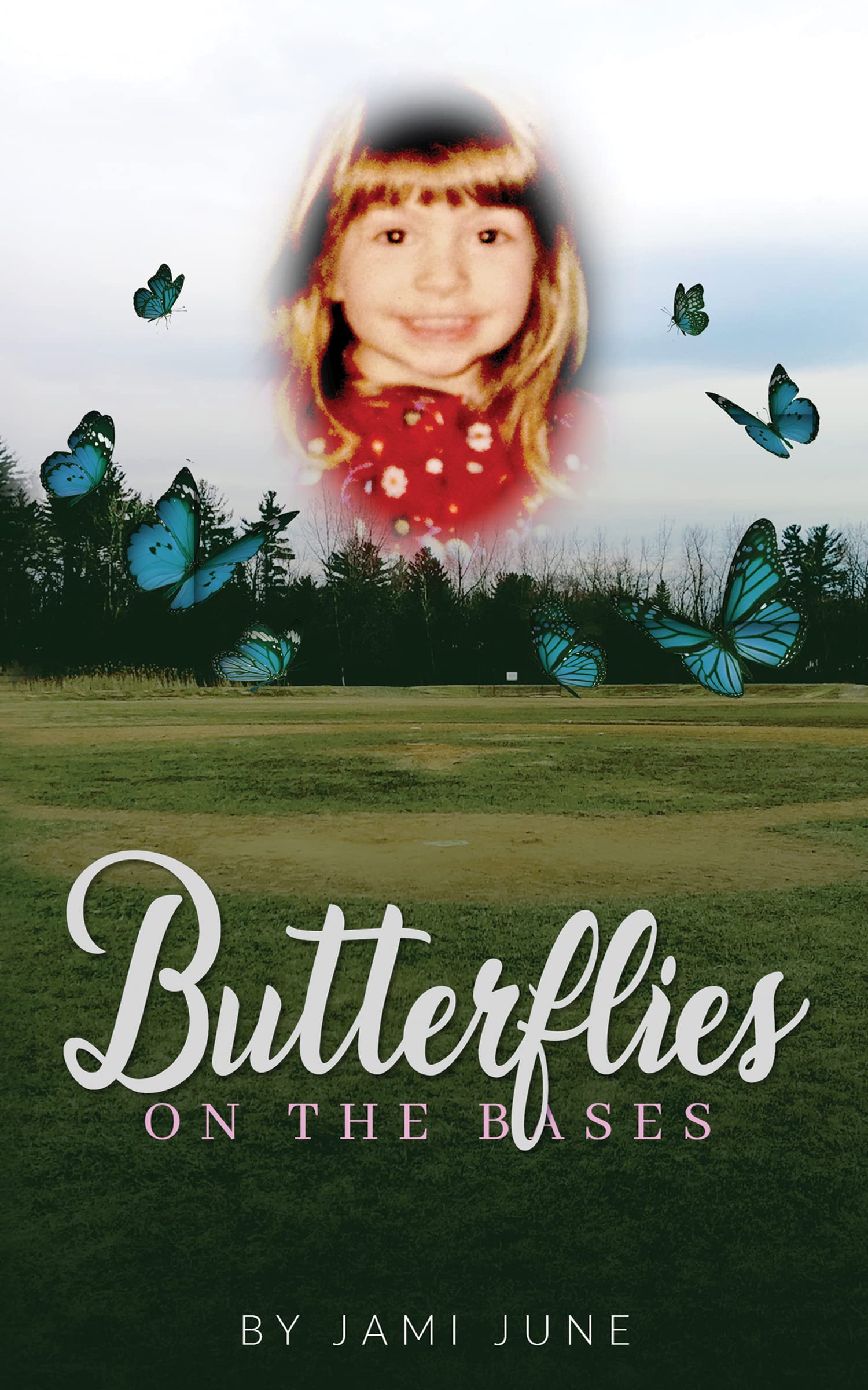 Butterflies on the Bases by Jami June | Goodreads