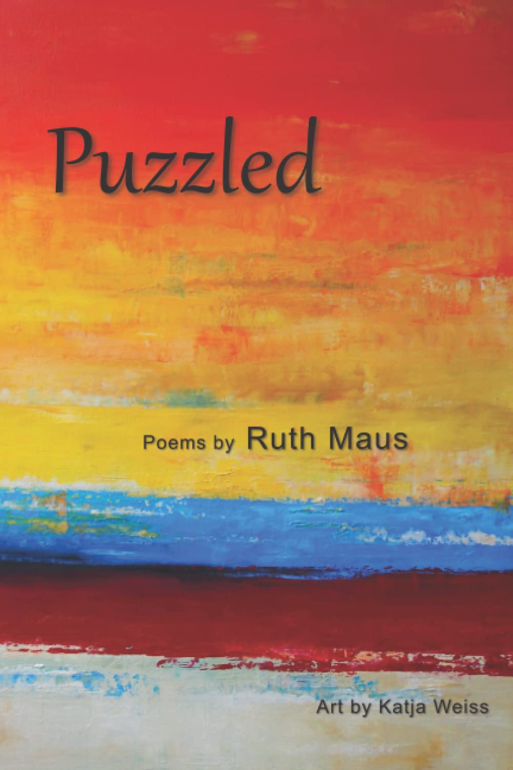 Puzzled: Poems by Ruth Maus | Goodreads