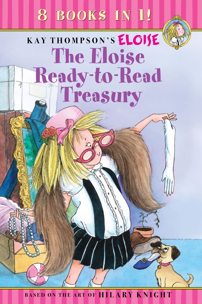 The Eloise Ready-to-Read Treasury (Level 1) by Tammie Speer Lyon | Goodreads