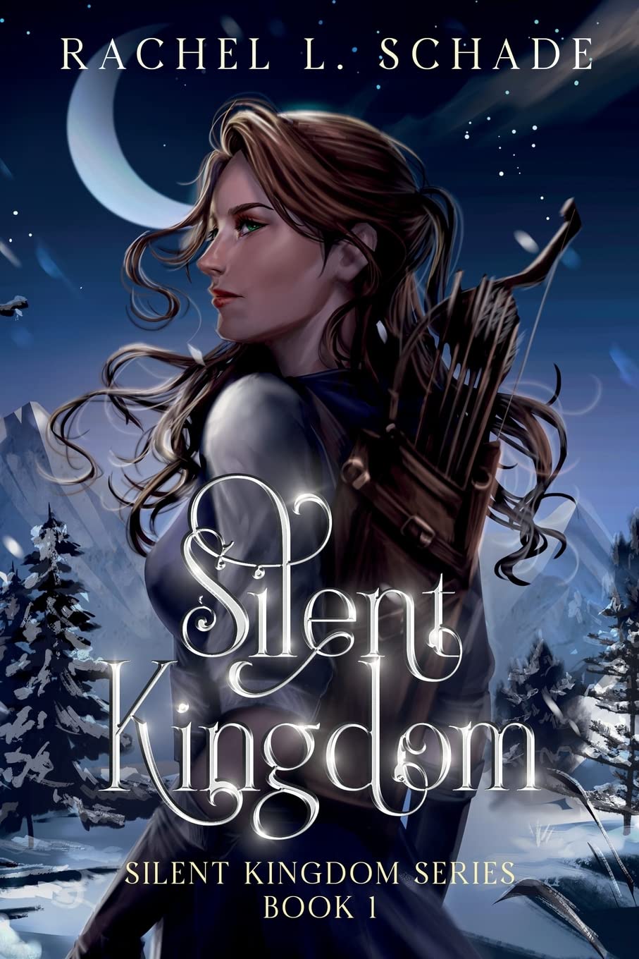 Silent Kingdom by Rachel L. Schade | Goodreads
