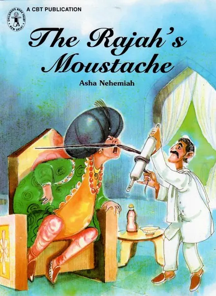 The Rajah's Moustache by Asha Nehemiah | Goodreads