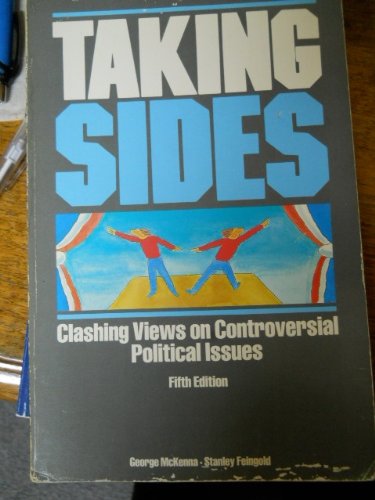 Taking sides. Clashing views on controversial political issues by ...