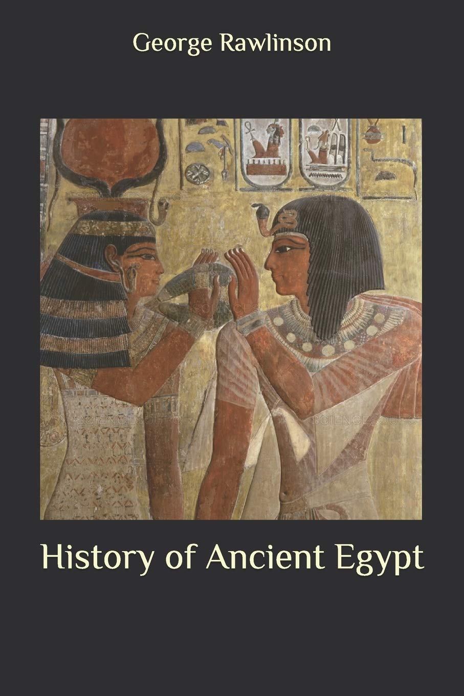History of Ancient Egypt by George Rawlinson | Goodreads