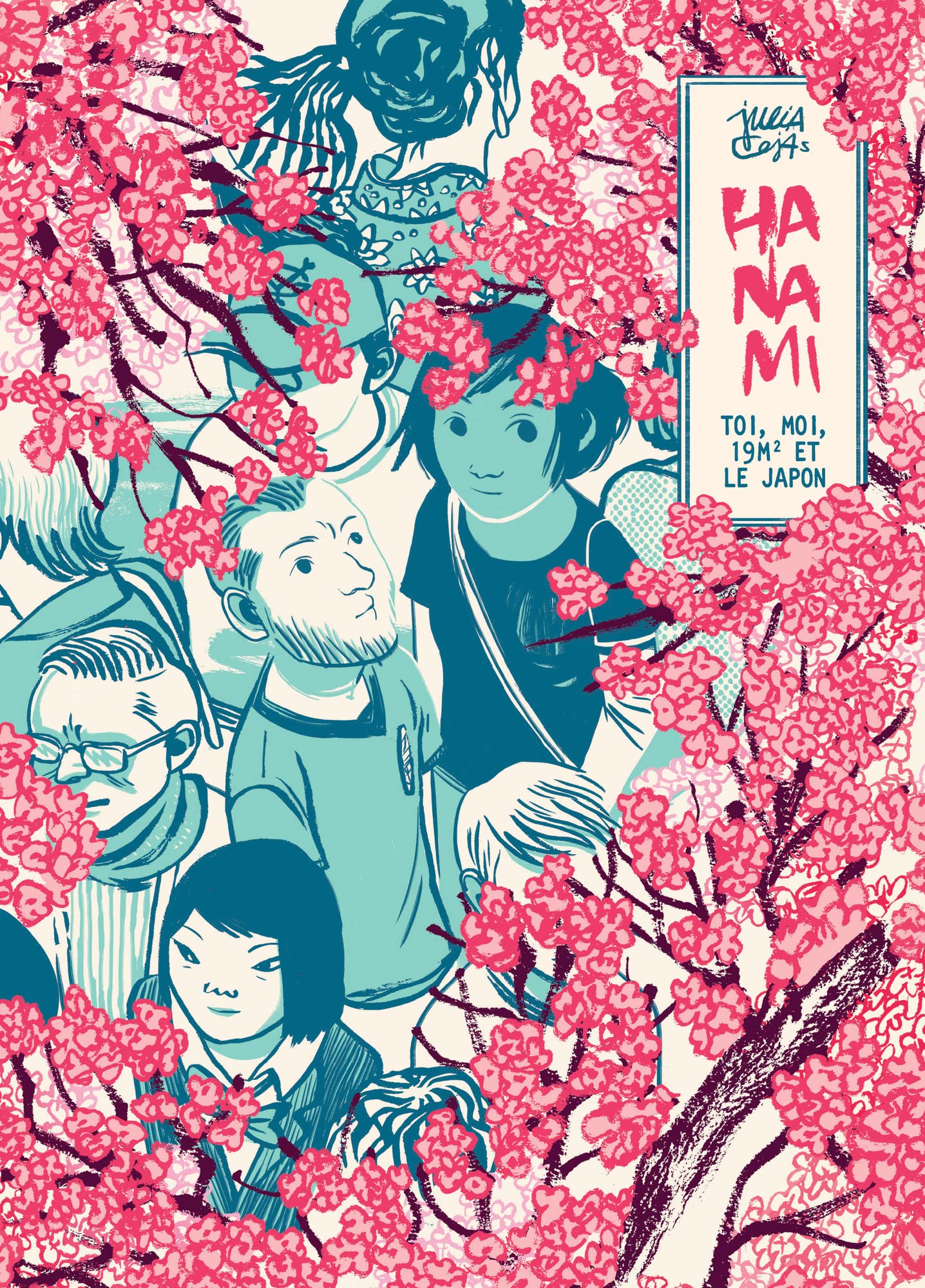 Hanami : Toi, moi, 19m² et le Japon by Maria Julia Cejas Acuna | Goodreads