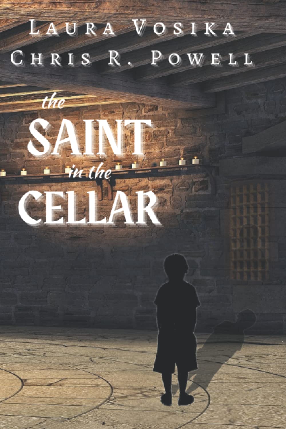 The Saint in the Cellar by Laura Vosika | Goodreads