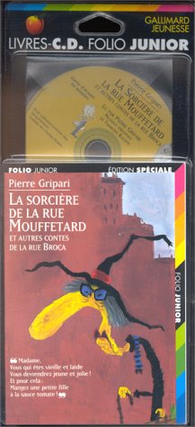 LA SORCIERE DE LA RUE MOUFFETARD ET AUTRES CONTES DE LA RUE BROCA LIVRE ...