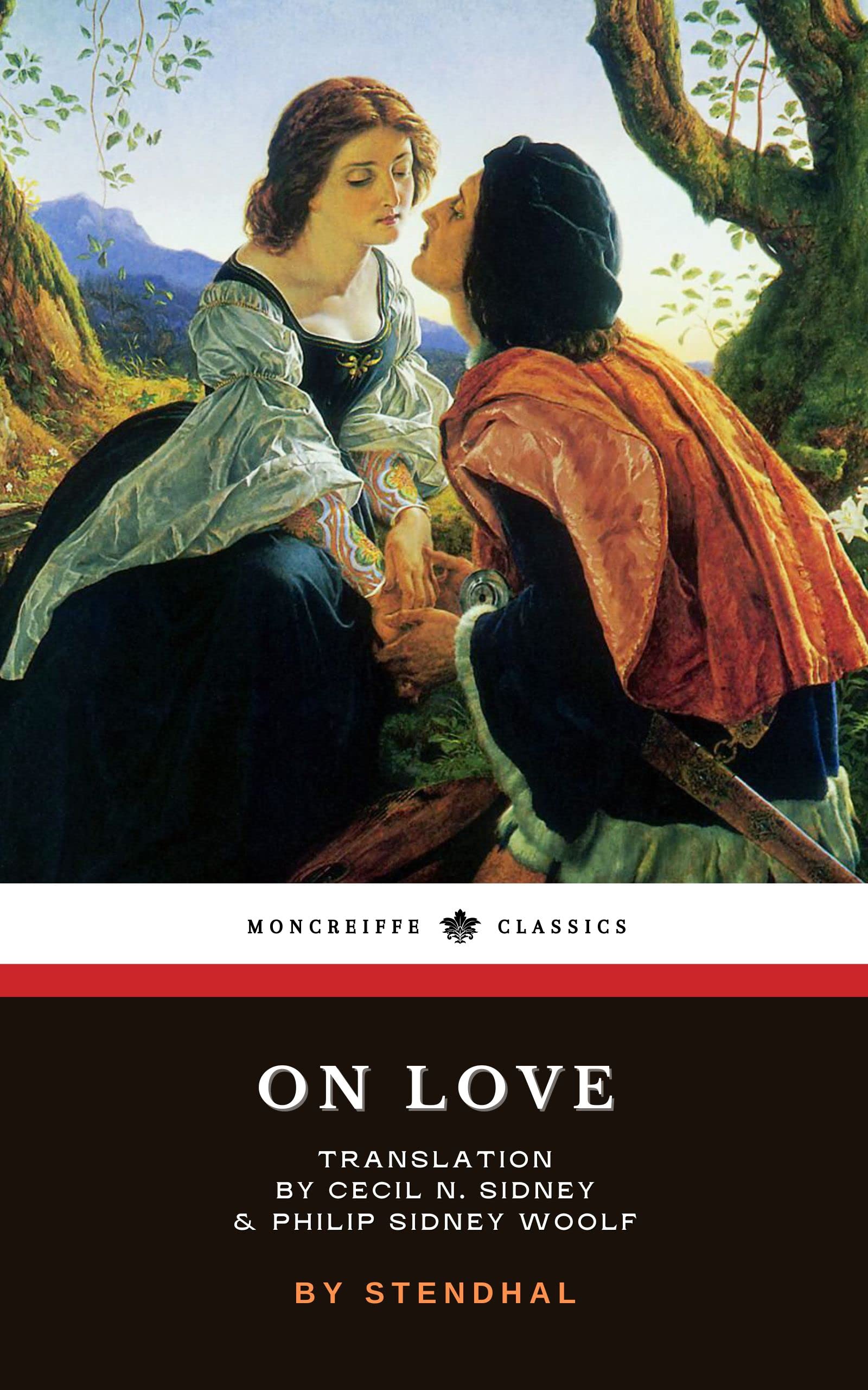 On Love: or De L’amour (Annotated) by Stendhal | Goodreads