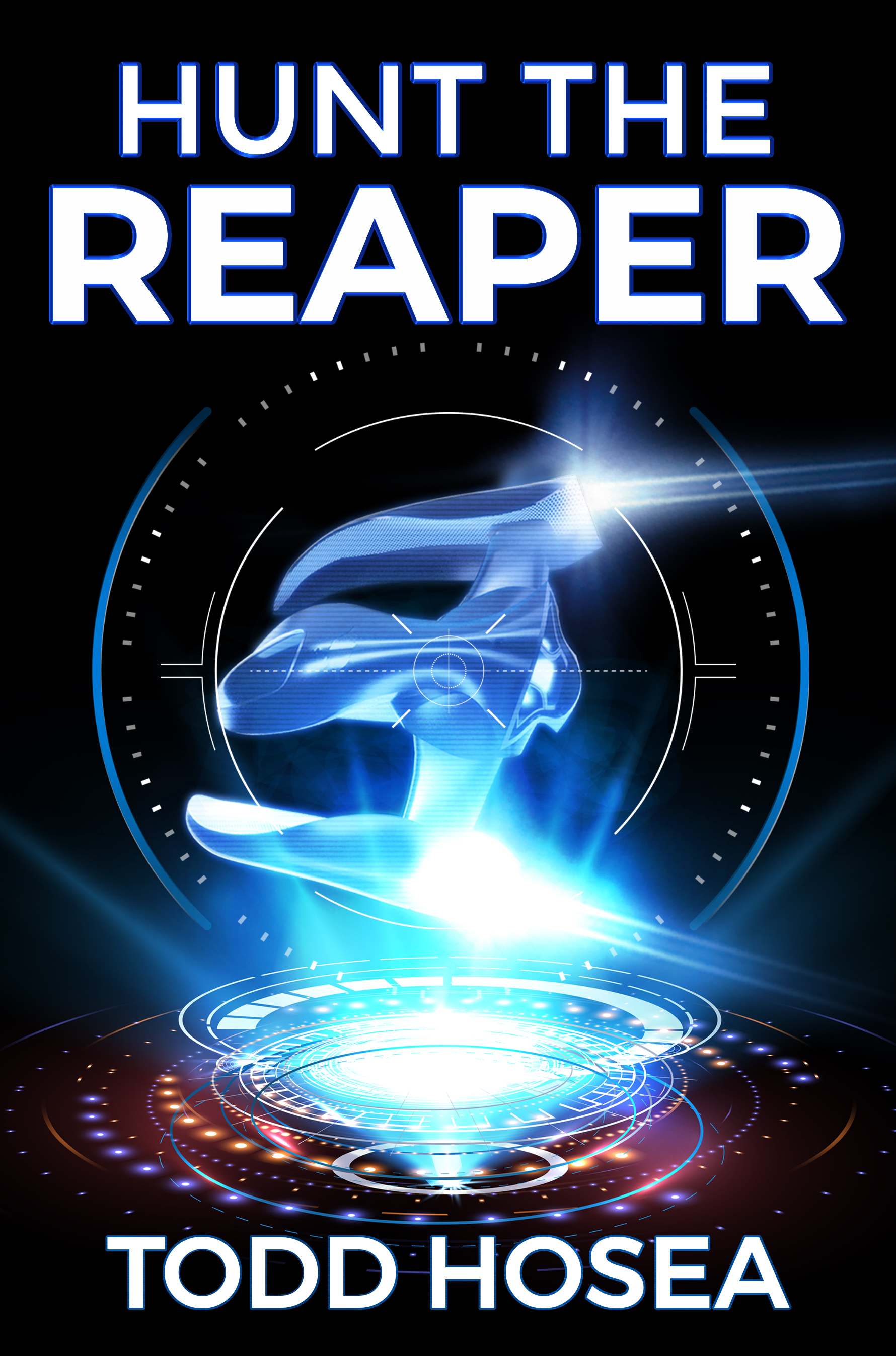 Hunt the Reaper (The Reaper Series, #2) by Todd Hosea | Goodreads