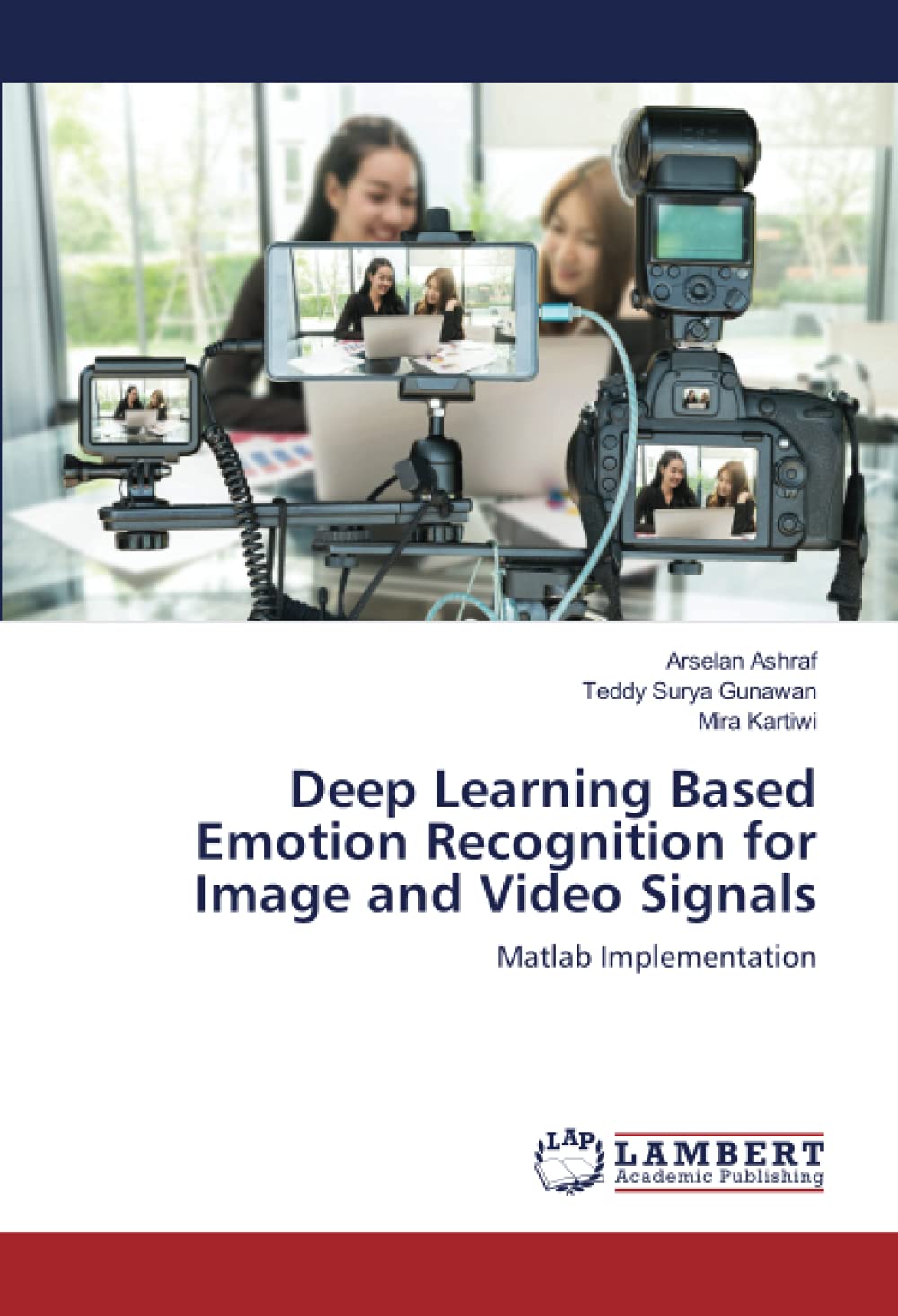 Deep Learning Based Emotion Recognition For Image And Video Signals