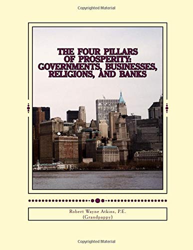 The Four Pillars of Prosperity: Governments, Businesses, Religions, and ...