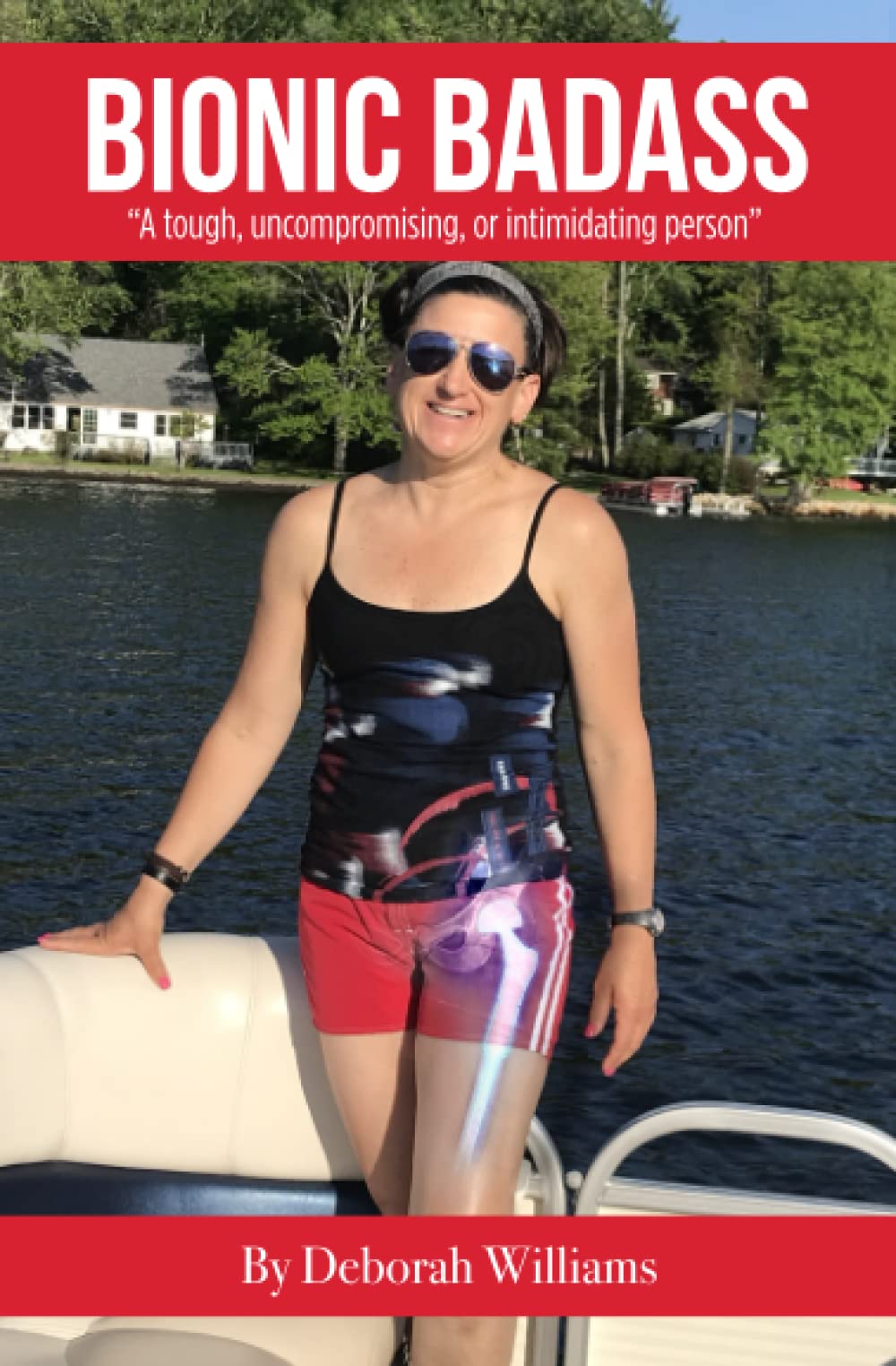 Bionic Badass by Deborah Williams | Goodreads