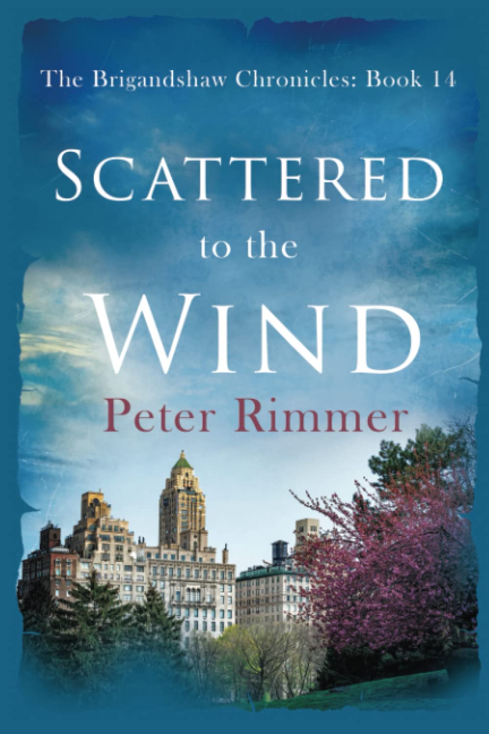 Scattered to the Wind: A captivating historical come to life series by ...