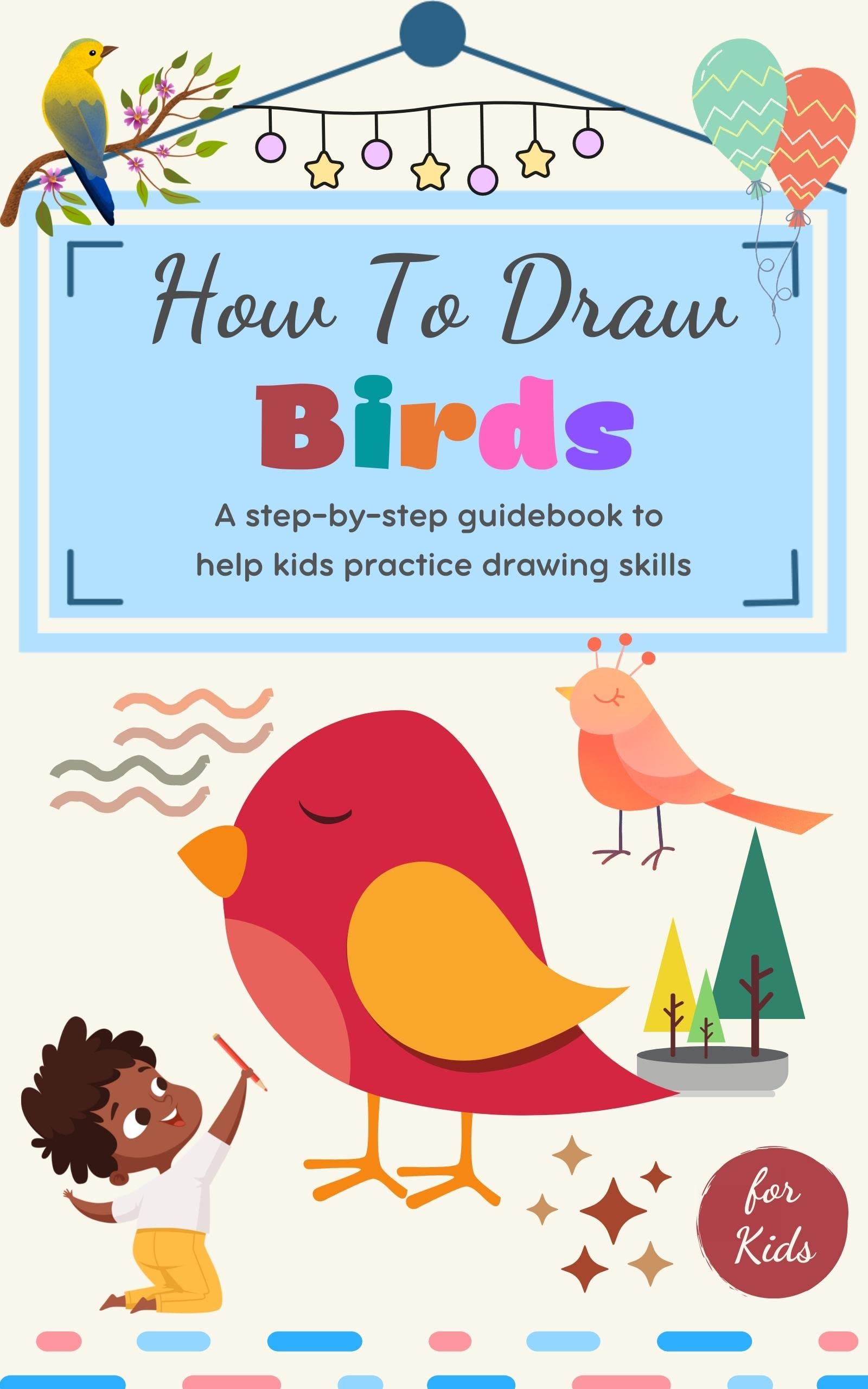 How To Draw Birds: Easy Step-By-Step Instructions For Drawing Birds For ...