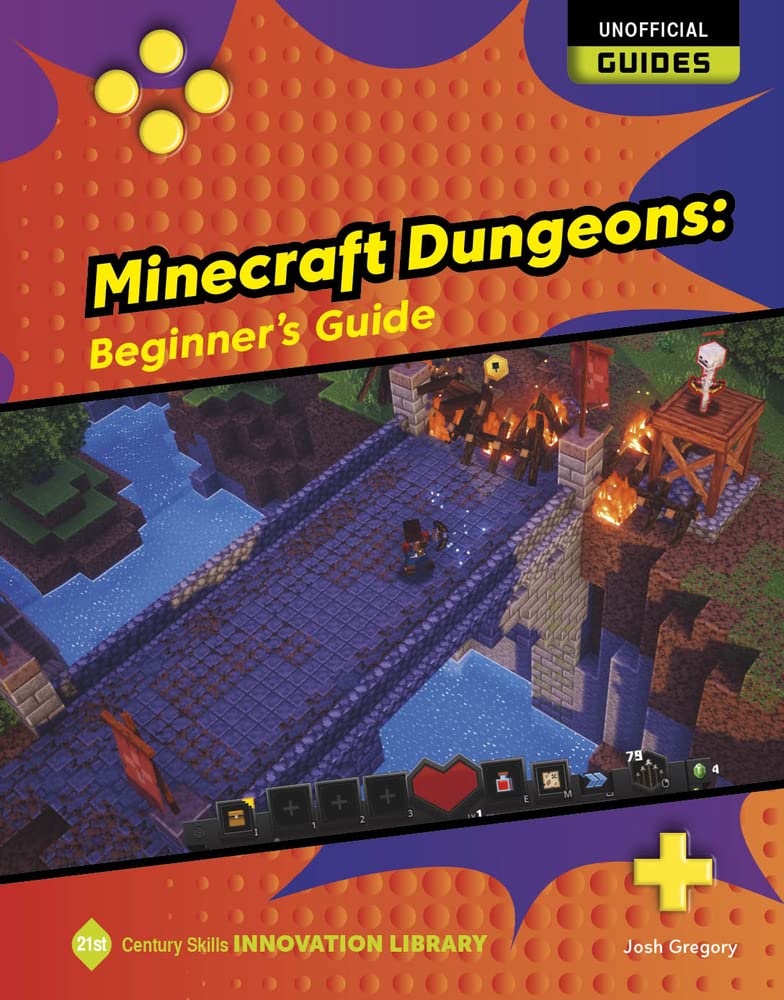 Minecraft Dungeons: Beginner's Guide by Josh Gregory | Goodreads