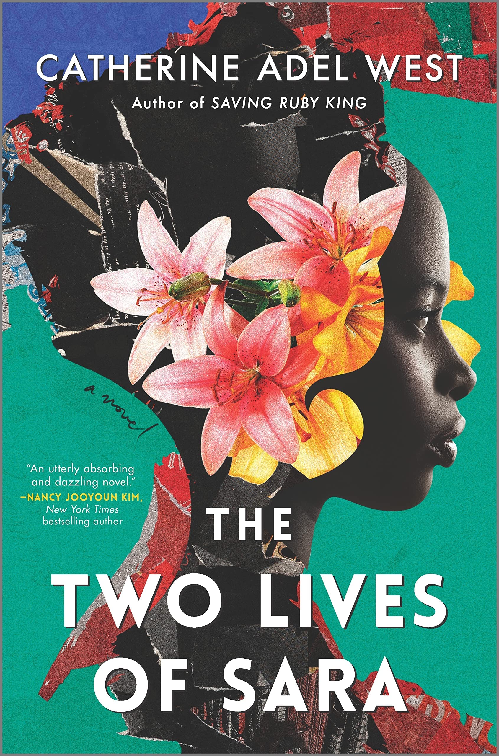 The Two Lives of Sara: A Novel by Catherine Adel West | Goodreads
