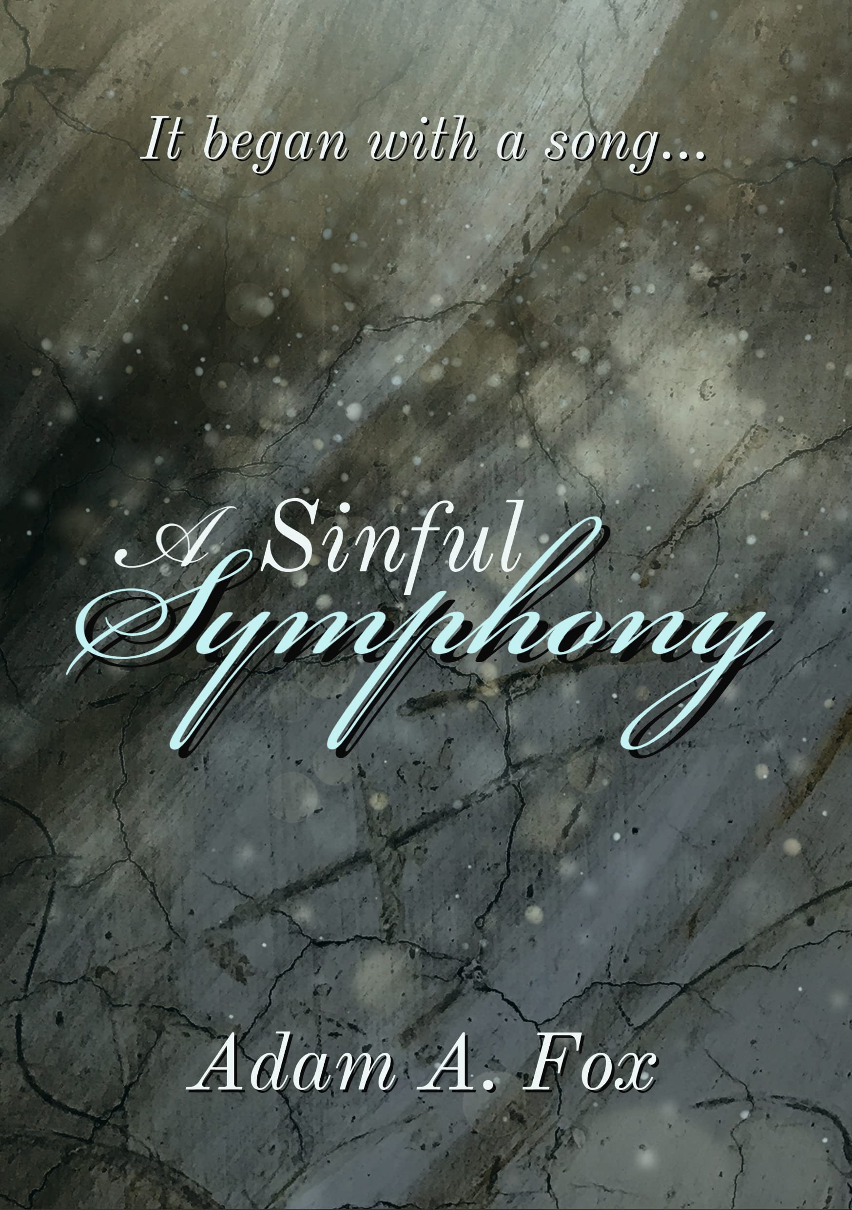 A Sinful Symphony: A Dark BDSM Romance by Adam A. Fox | Goodreads