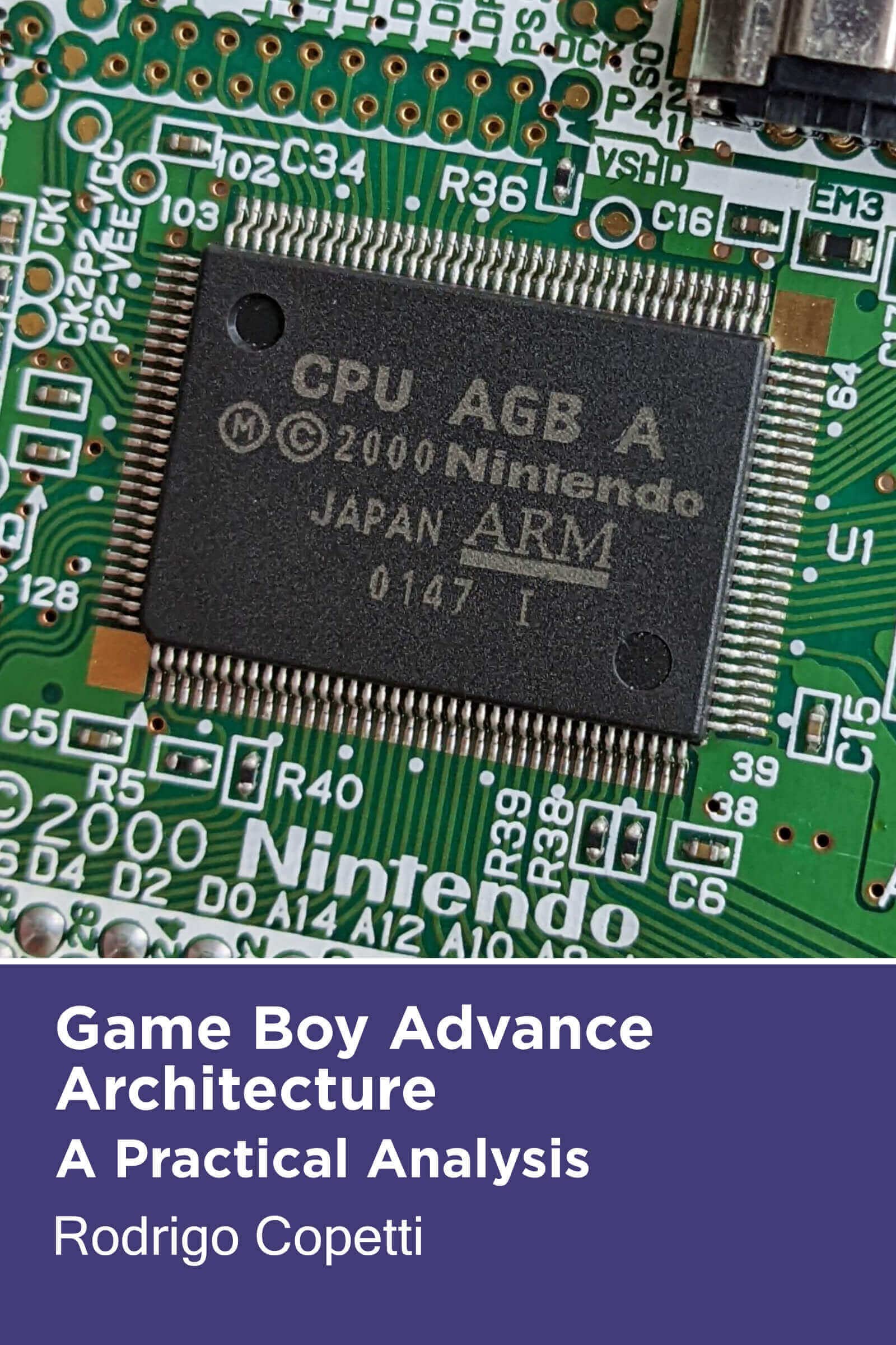 Game Boy Advance Architecture: One chip to rule them all by Rodrigo Copetti | Goodreads