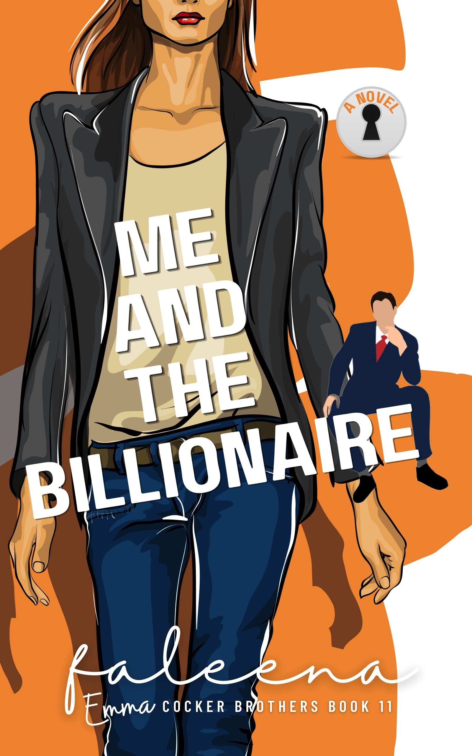 Me And The Billionaire: EMMA COCKER by Faleena | Goodreads