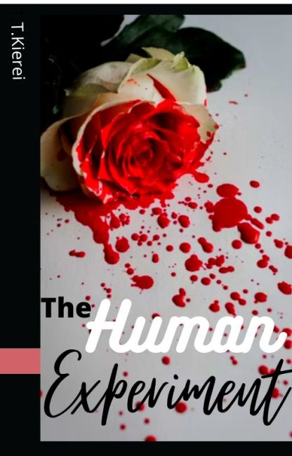 The Human Experiment by Theory Kierei | Goodreads