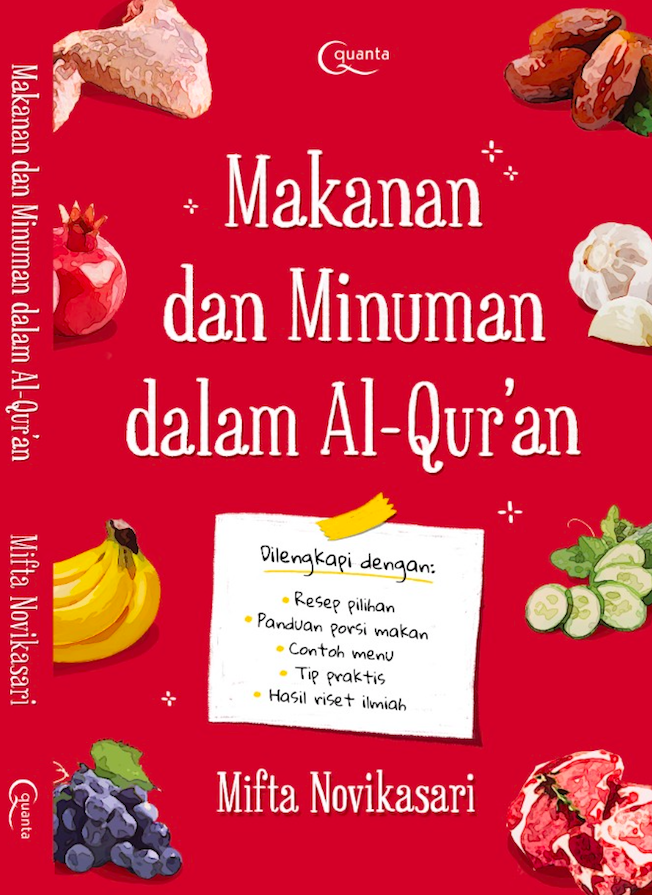 Makanan dan Minuman dalam Al-Qur'an by Mifta Novikasari | Goodreads