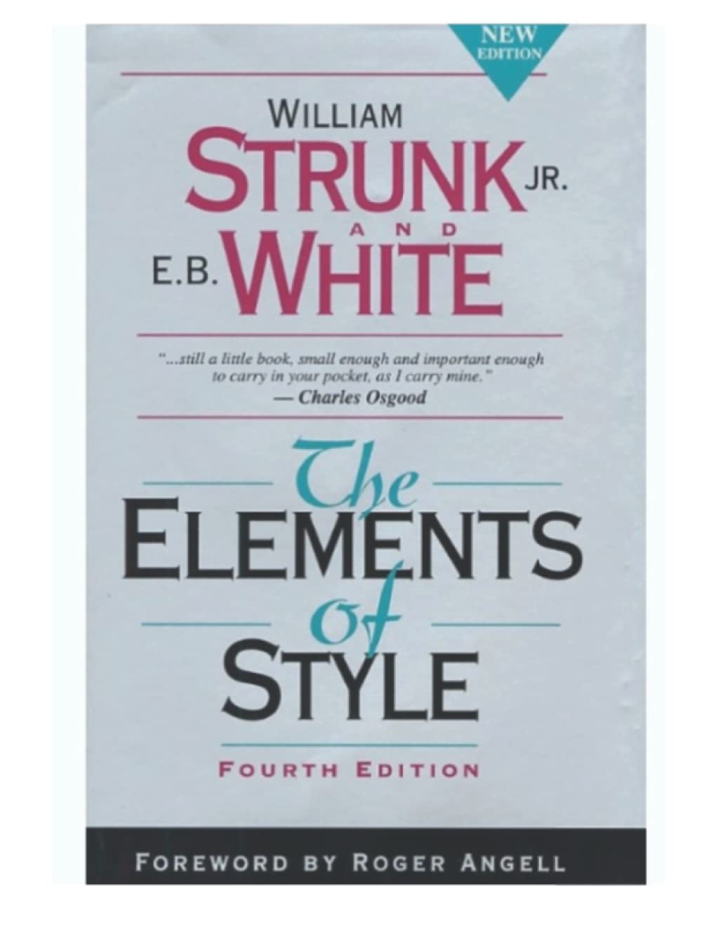 The Elements of Style: Fourth Edition by William Strunk Jr. | Goodreads