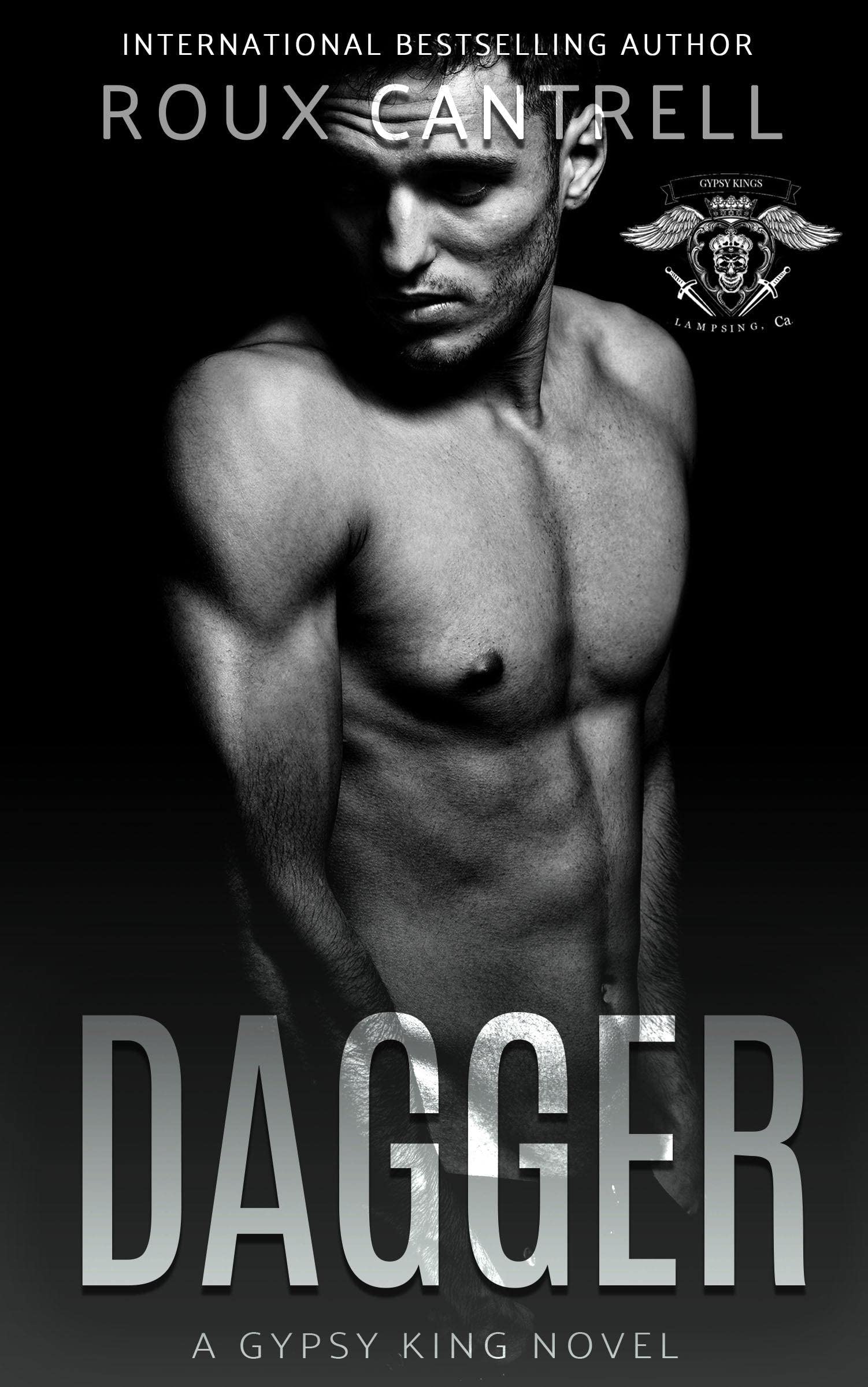 Dagger (Gypsy Kings Book 8) by Roux Cantrell | Goodreads