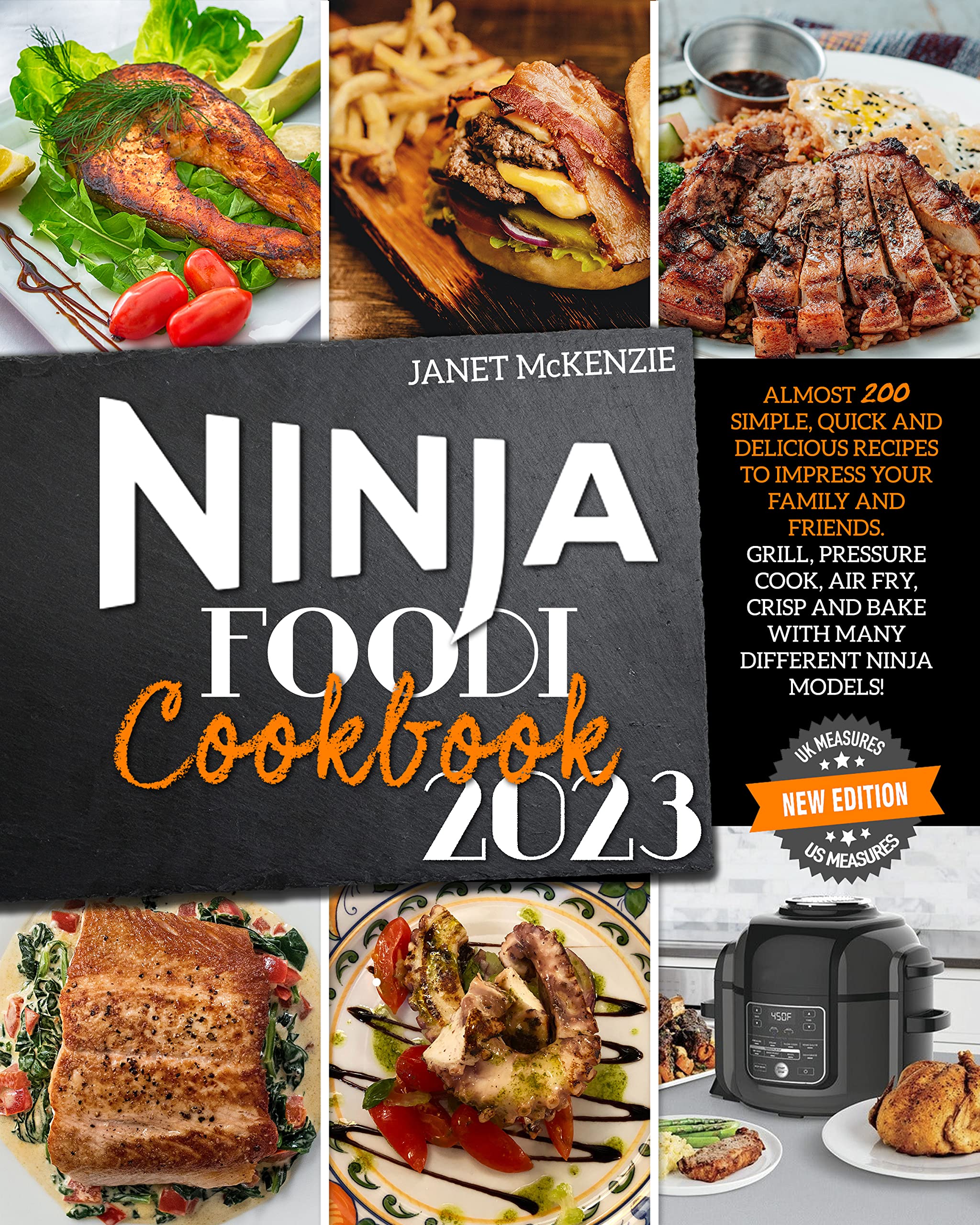 Ninja Foodi Cookbook 2023 by Janet McKenzie | Goodreads