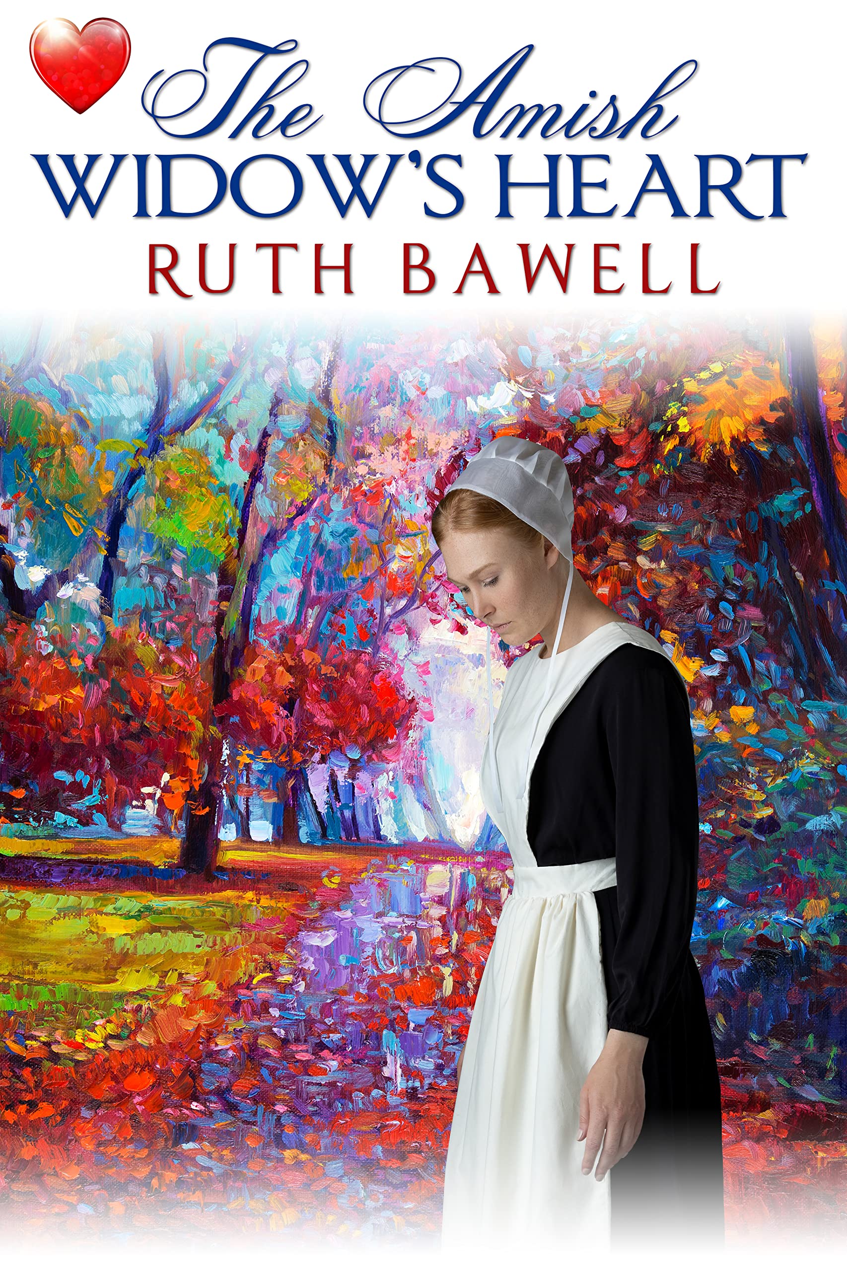 The Amish Widow's Heart (Amish Fall #8) by Ruth Bawell | Goodreads