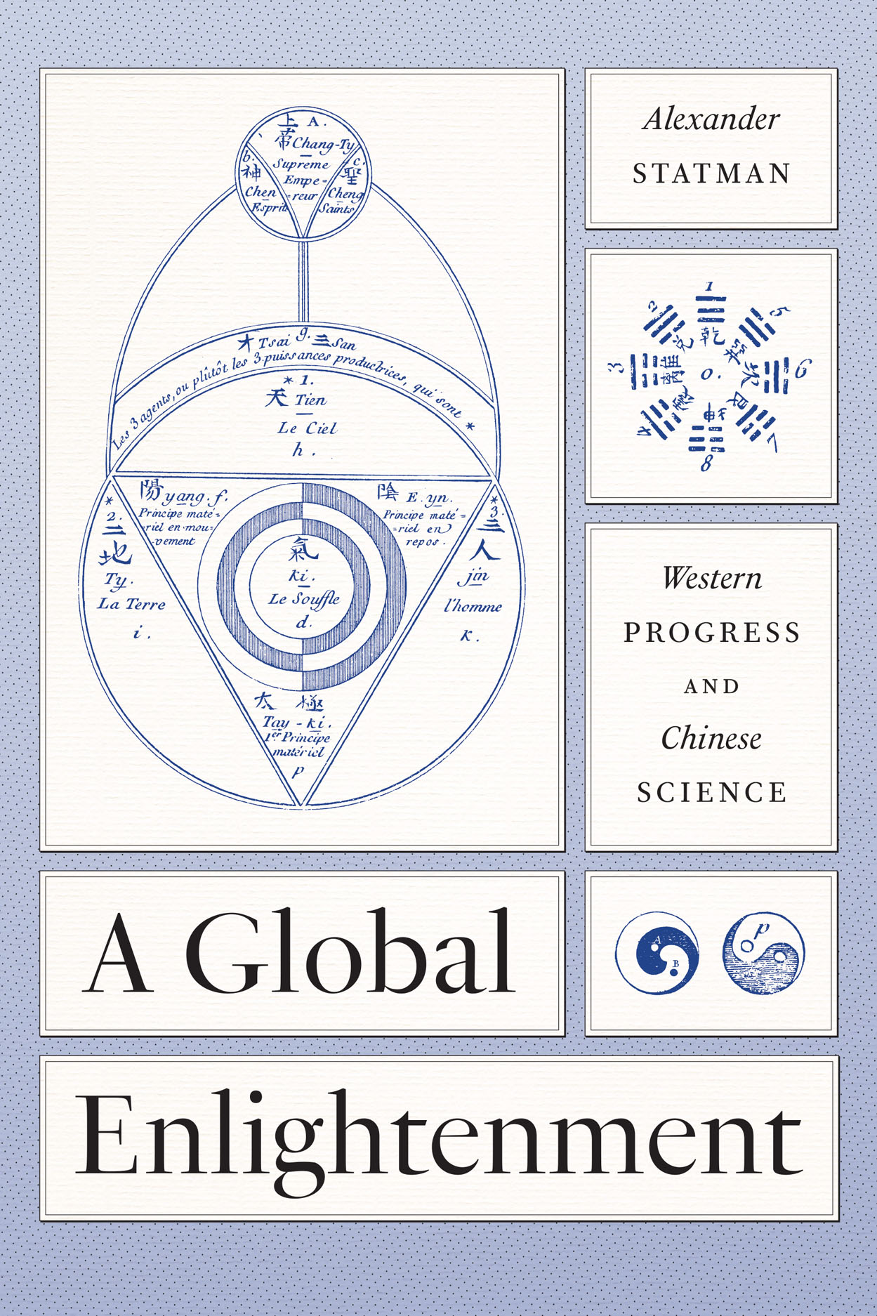 A Global Enlightenment: Western Progress and Chinese Science by ...