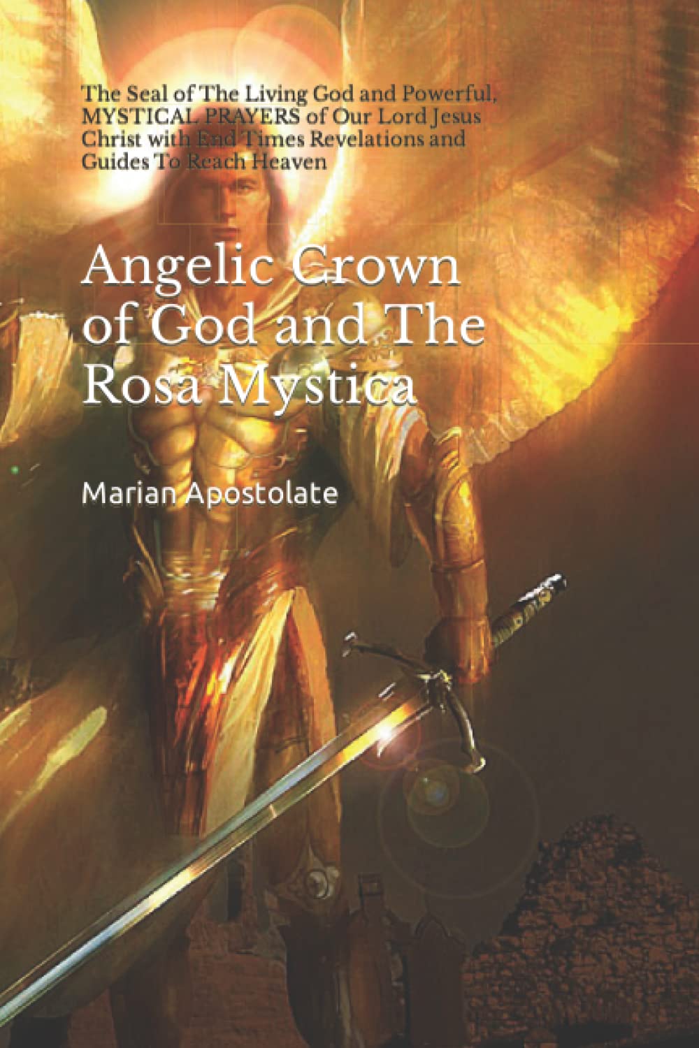 Angelic Crown of God and The Rosa Mystica: The Seal of The Living God ...