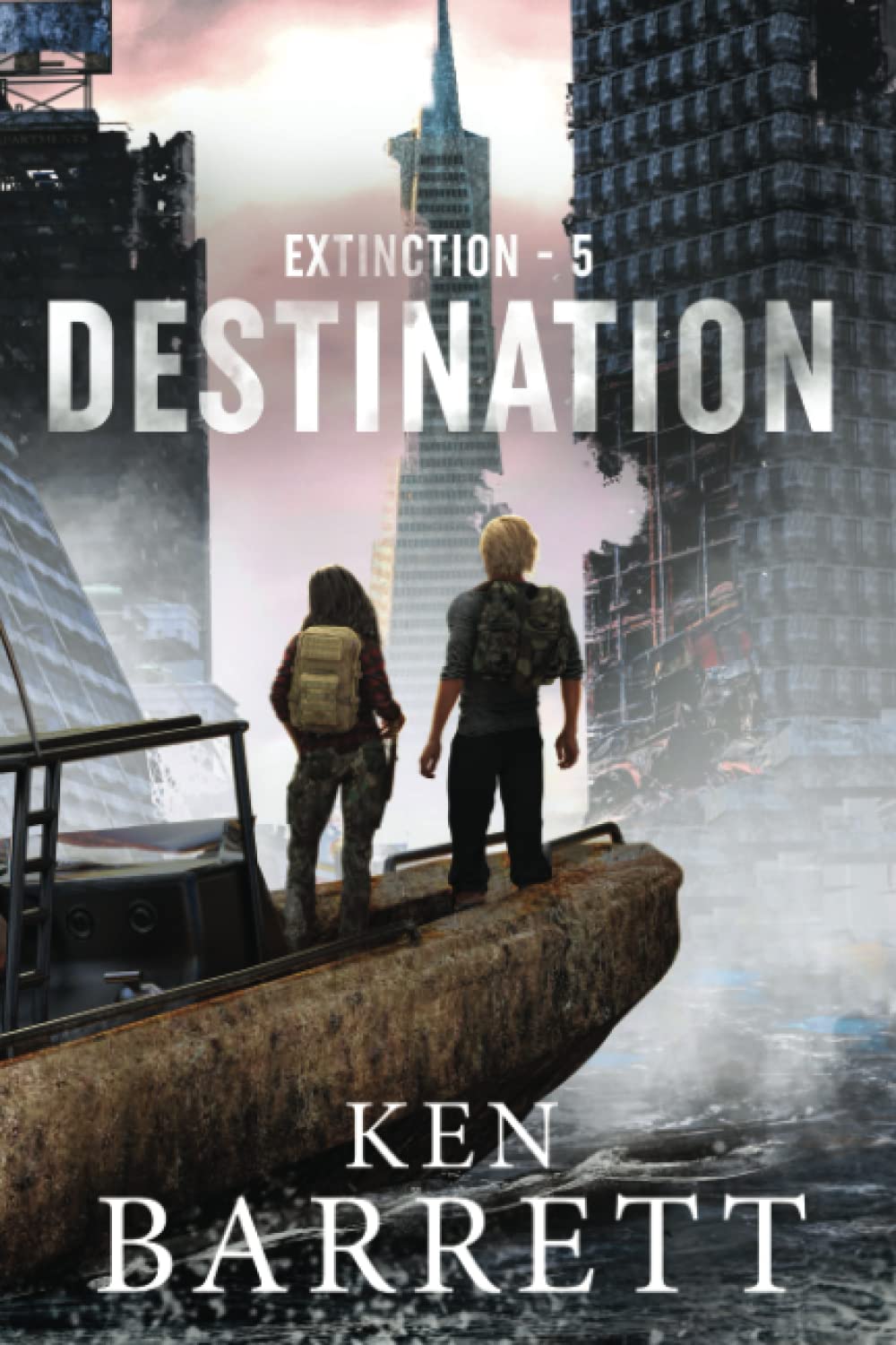 Destination (Extinction) by Ken Barrett | Goodreads
