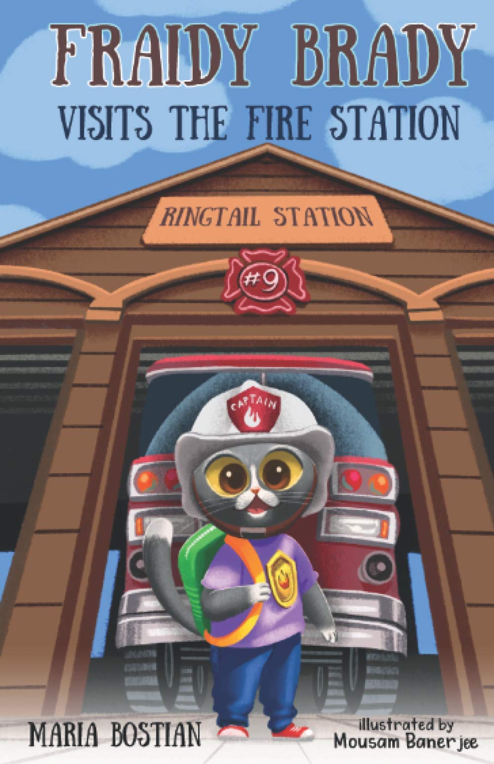 Fraidy Brady Visits the Fire Station by Maria Bostian | Goodreads